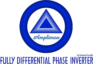 New Phase Splitter/Inverter AMPLIMOS one stage amplifiers